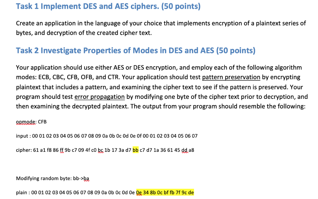 Task 1 Implement DES and AES ciphers.(50 points) | Chegg.com