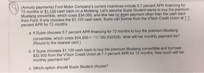 Solved (Annuity payments) Ford Motor Company's current | Chegg.com