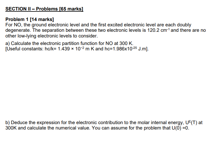 Solved SECTION II - Problems [65 marks] Problem 1 [14 marks] | Chegg.com