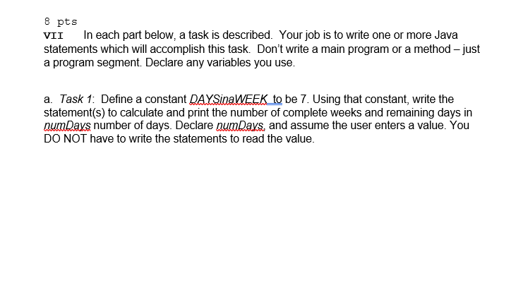 Solved 8 pts VII In each part below, a task is described. | Chegg.com