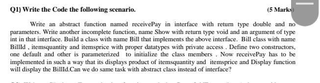 Solved Q1) Write the Code the following scenario. (5 Marks | Chegg.com