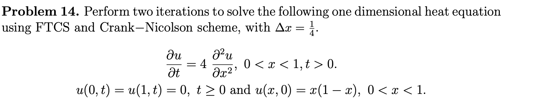 Solved Problem 14. ﻿Perform two iterations to solve the | Chegg.com