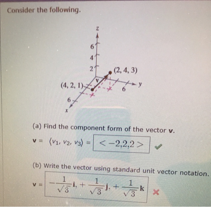 Solved Consider the following. 6 2 (2,4, 3) ·よ· (4, 2, 1)メ | Chegg.com
