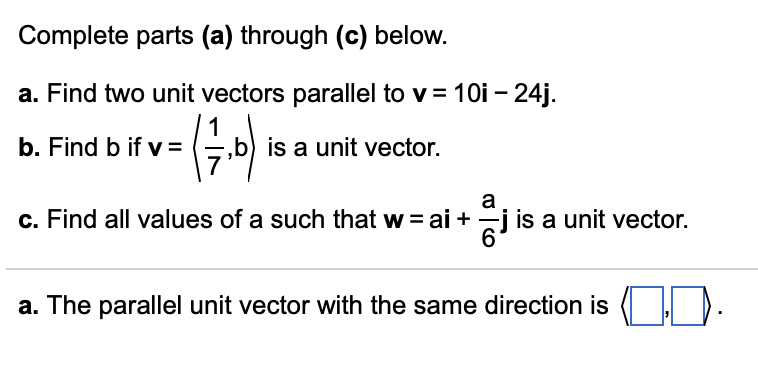 Solved Complete parts (a) through (c) below. a. Find two | Chegg.com