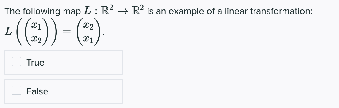 Solved The following map L : R2 + R2 is an example of a | Chegg.com