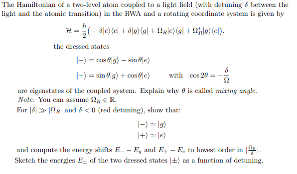 Solved The Hamiltonian of a two-level atom coupled to a | Chegg.com