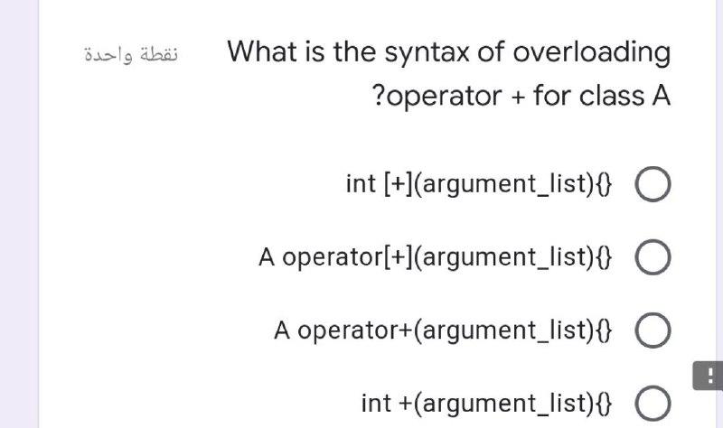Solved نقطة واحدة What is the syntax of overloading | Chegg.com