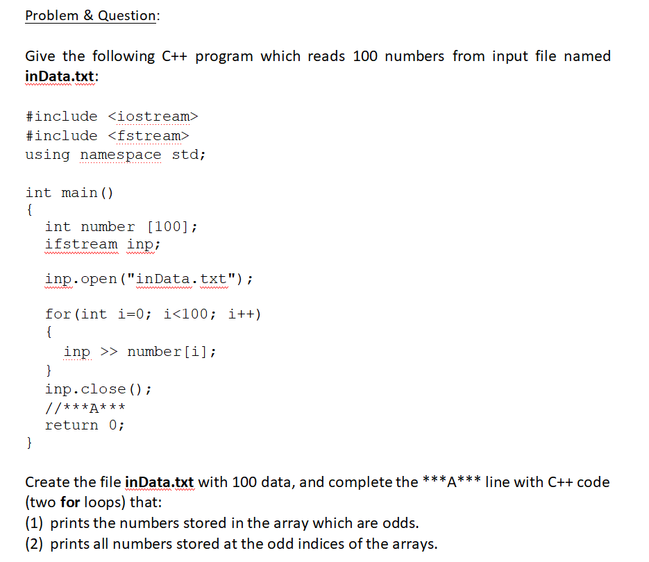 Solved Problem & Question: Give the following C++ program | Chegg.com