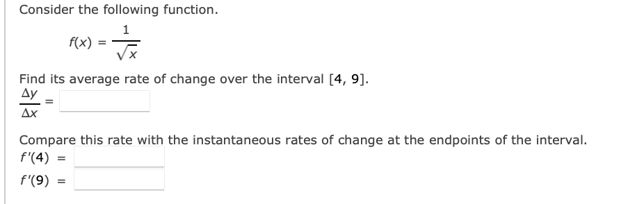 Solved Consider the following function. f(x)=x1 Find its | Chegg.com