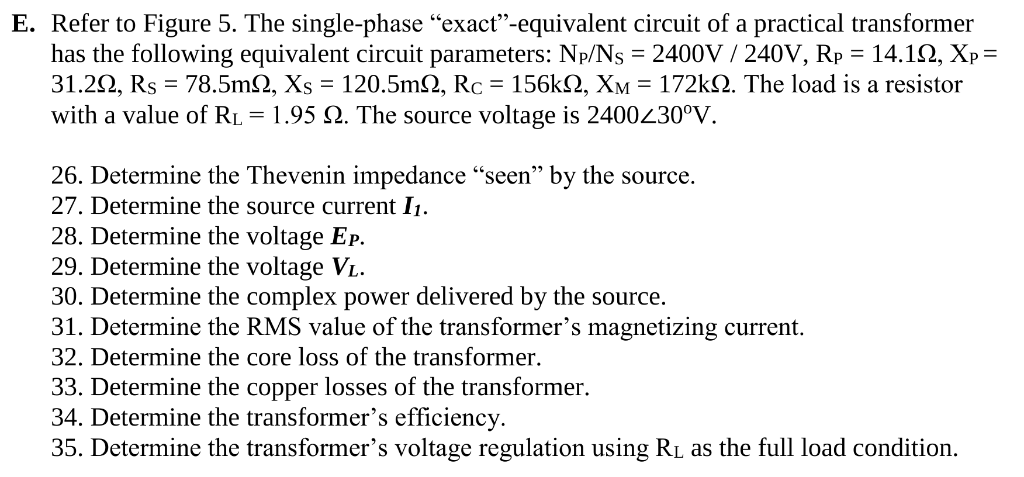Solved E. Refer to Figure 5. The single-phase | Chegg.com