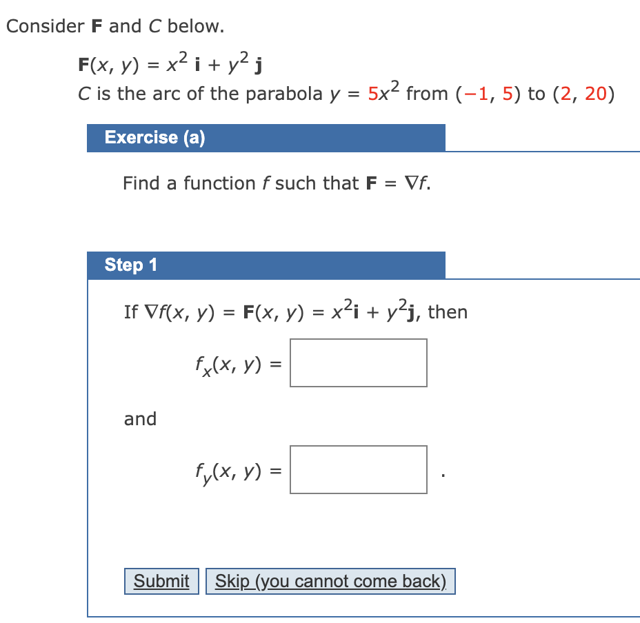 Solved Consider F ﻿and C ﻿below.F(x,y)=x2i+y2jC ﻿is the arc | Chegg.com