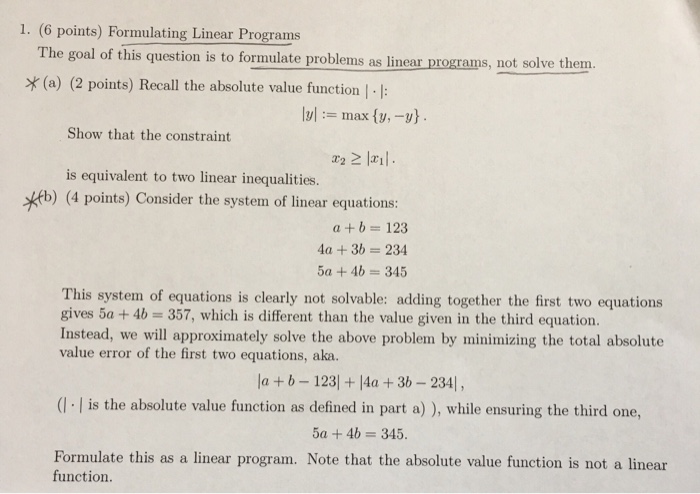 Solved 1. (6 points) Formulating Linear Programs The goal of | Chegg.com