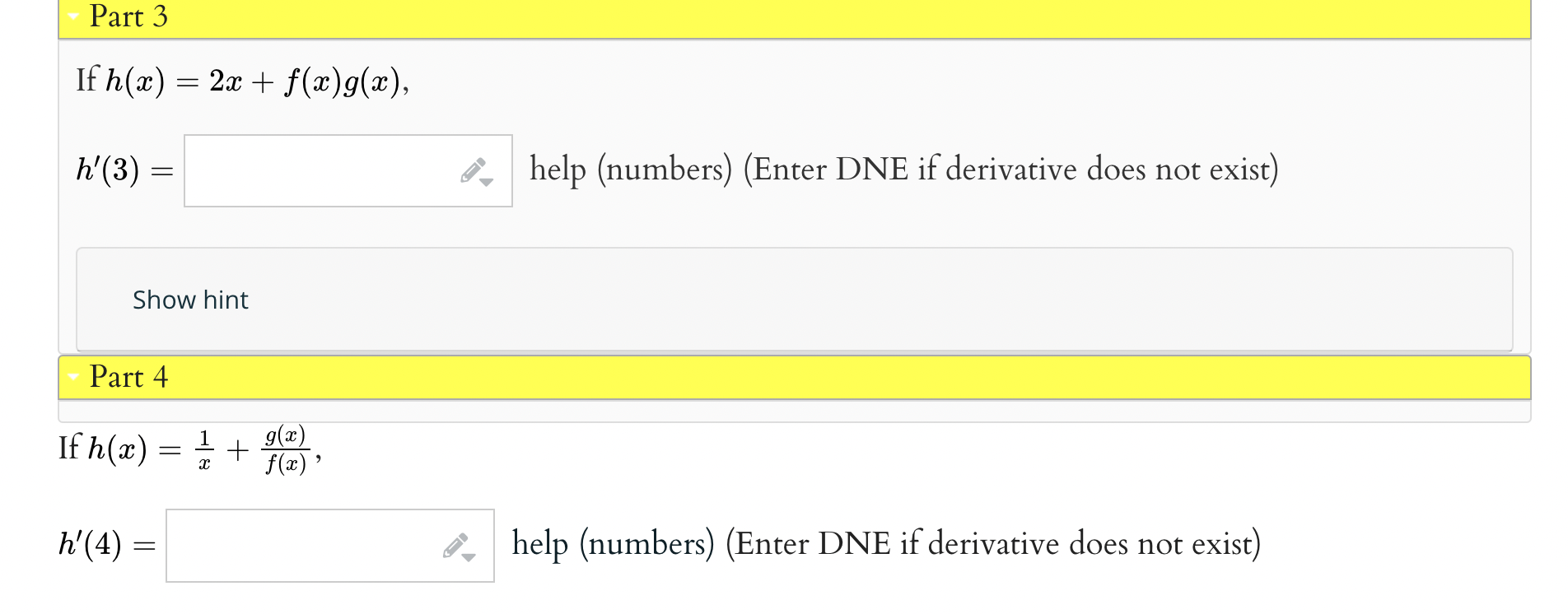 Solved If h(x)=xf(x)+4g(x) h′(1)= help (numbers) (Enter DNE | Chegg.com