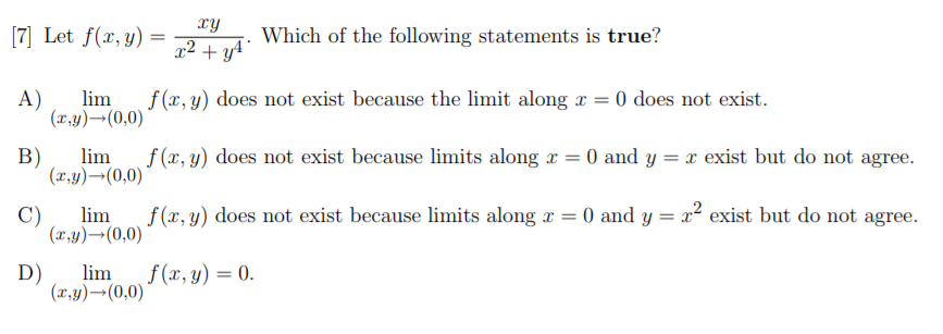 Solved Which of the following statements is true? A) . lim | Chegg.com