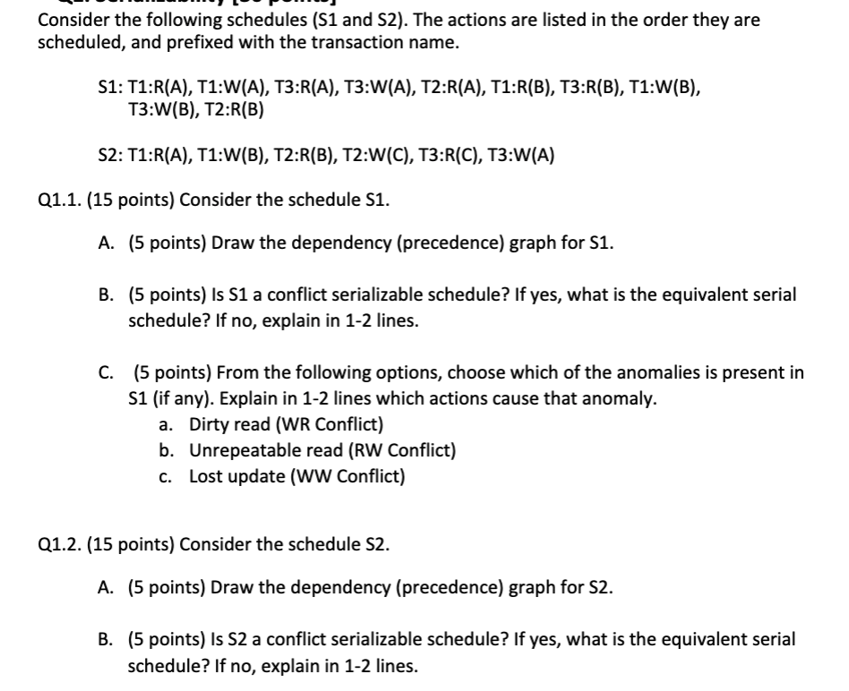 Solved Consider the following schedules (S1 and S2). The | Chegg.com