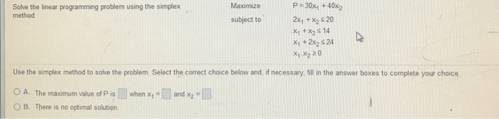 Solved 30X1 + 40x2 2x, tx2 520 X +x25 14 xi + 2x2 $ 24 1 x2 | Chegg.com
