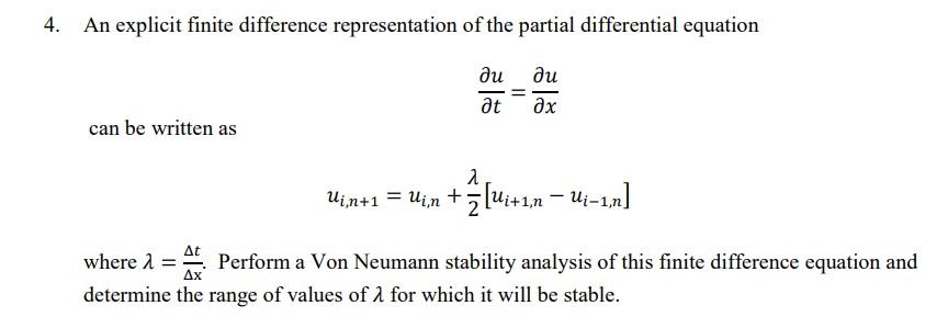 Solved 4. An explicit finite difference representation of | Chegg.com