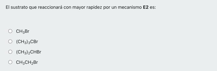 Solved The substrate that will react most rapidly by an E2 | Chegg.com