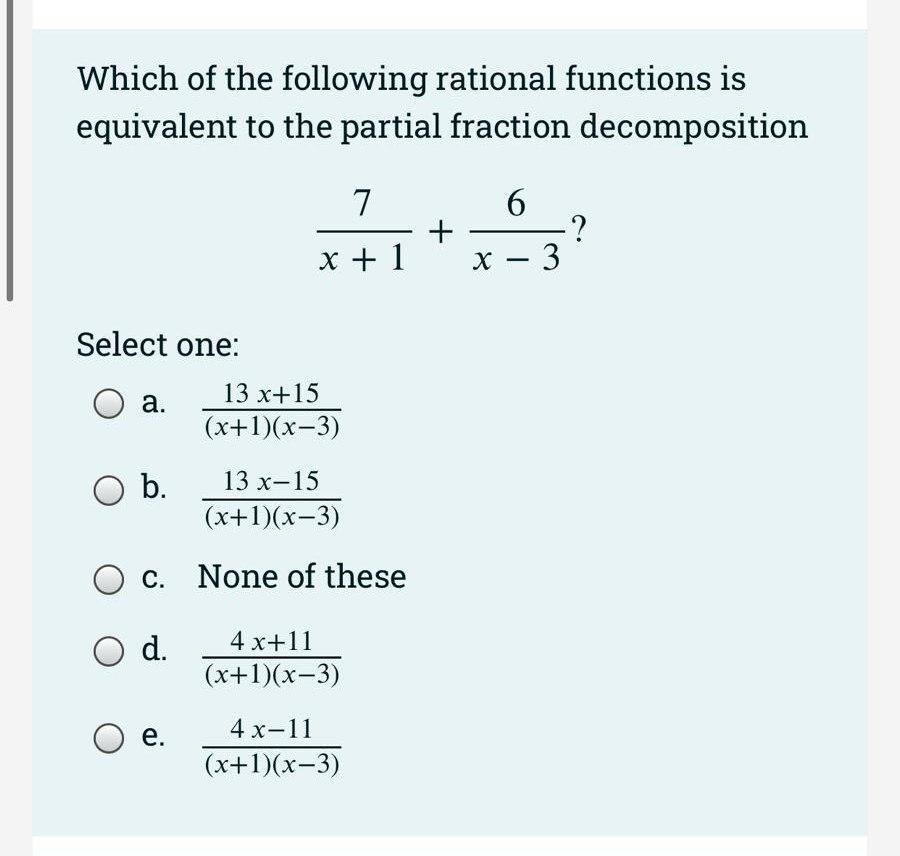 Solved Which of the following rational functions is | Chegg.com