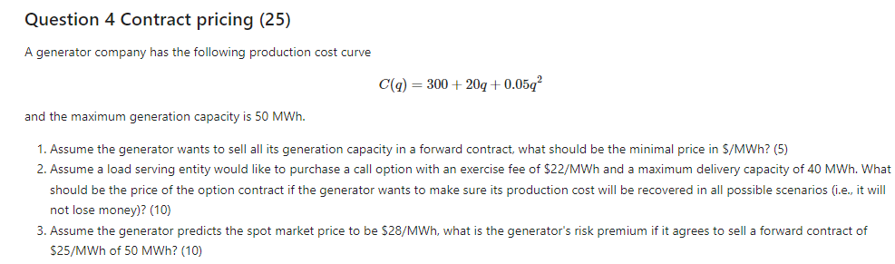 A generator company has the following production cost | Chegg.com