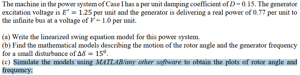 Solved The machine in the power system of Case I has a per | Chegg.com