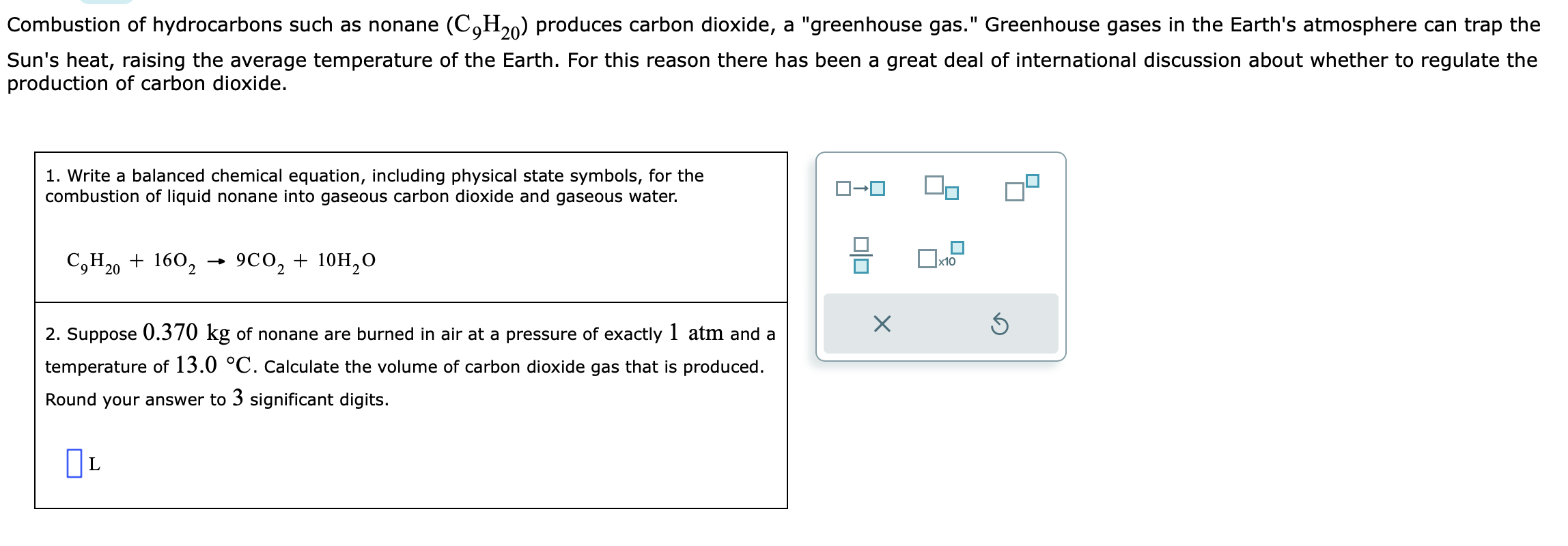 Solved Combustion of hydrocarbons such as nonane (C9H20) | Chegg.com