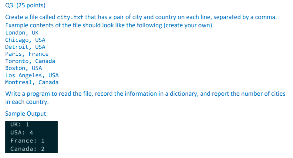 Solved Q3. (25 points) Create a file called city.txt that | Chegg.com