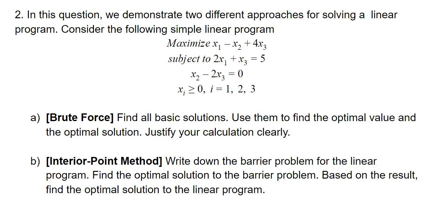Solved 2. In this question, we demonstrate two different | Chegg.com
