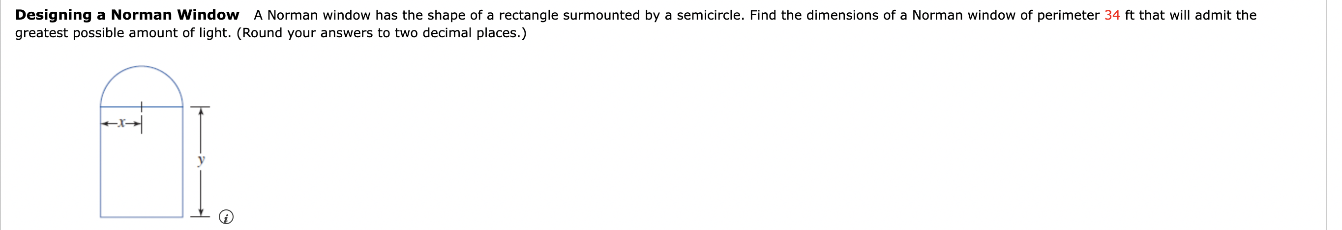 Solved Designing a Norman Window A Norman window has the | Chegg.com
