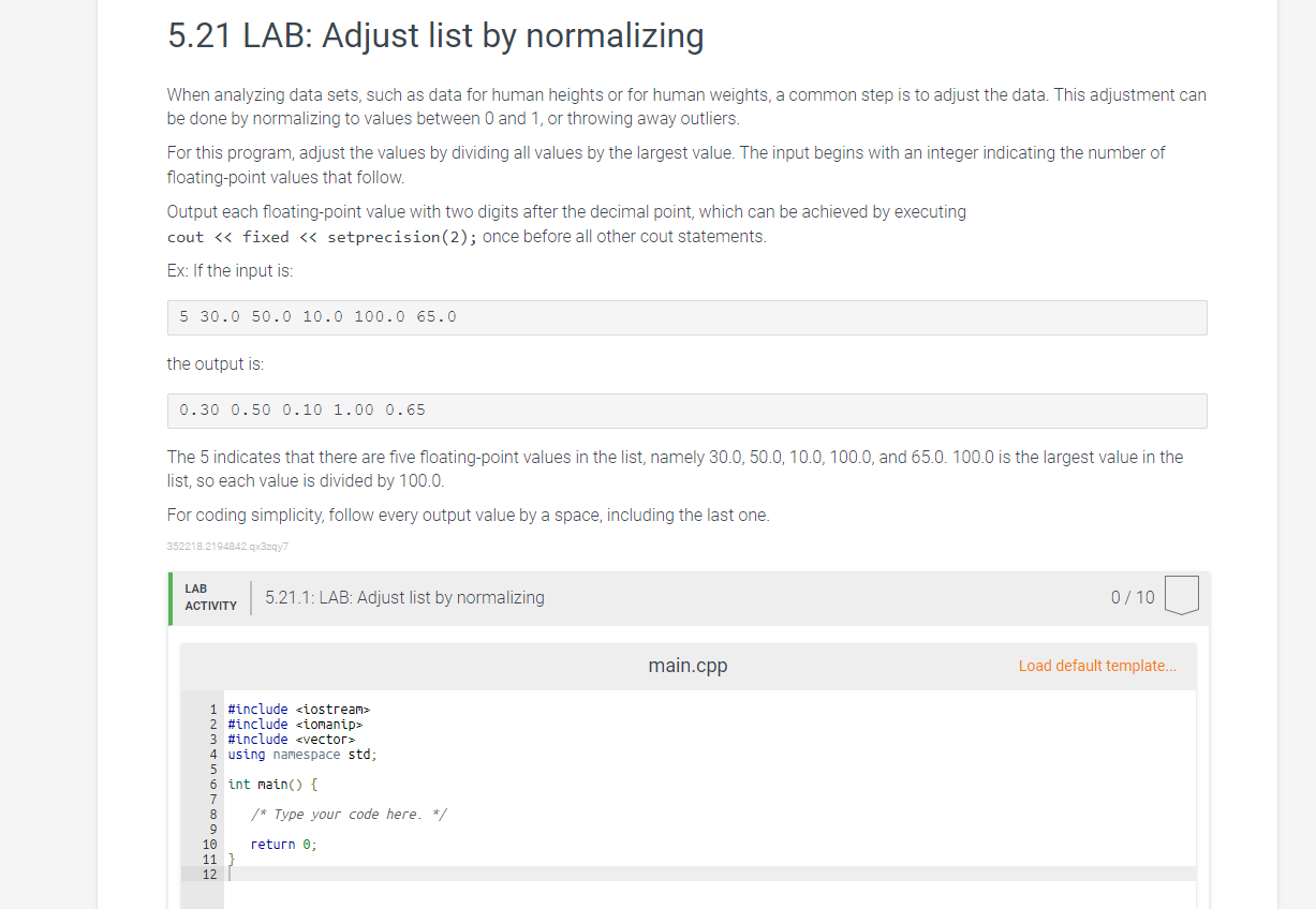 Solved 5.21 LAB: Adjust list by normalizing When analyzing | Chegg.com