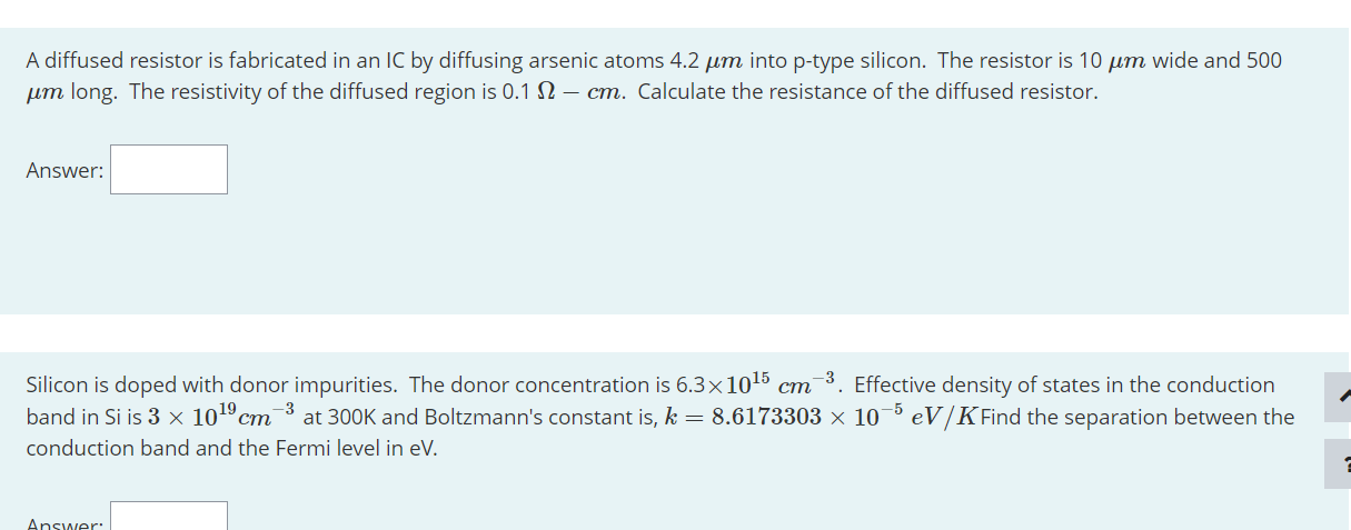 Solved A diffused resistor is fabricated in an IC by | Chegg.com