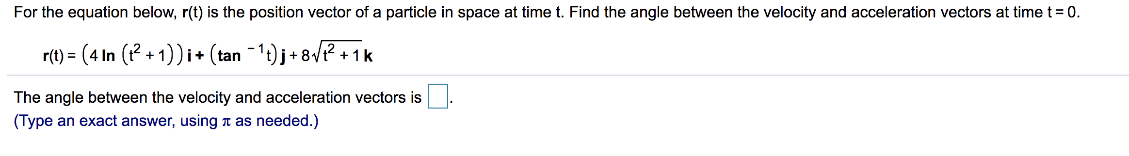 Solved For the equation below, r(t) is the position vector | Chegg.com