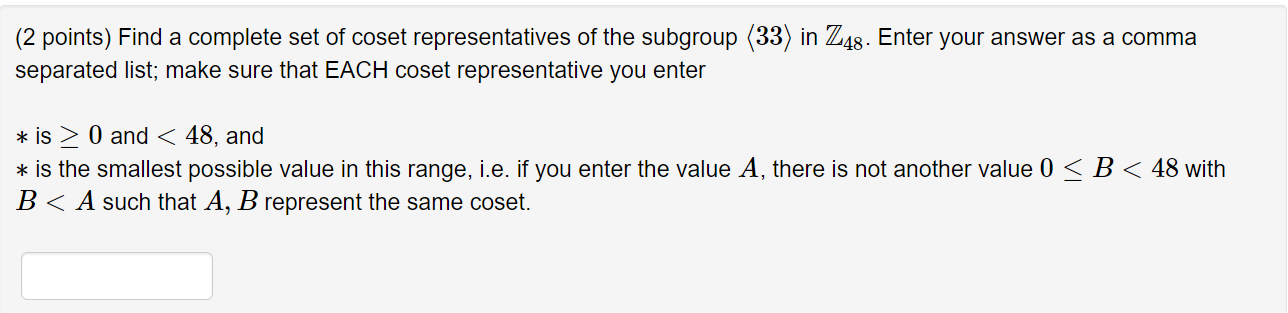 Solved (2 points) Find a complete set of coset | Chegg.com