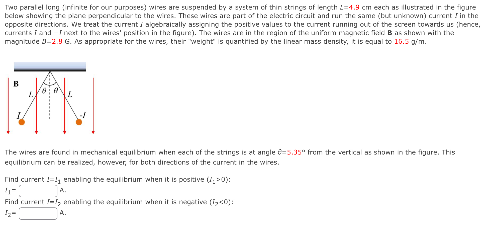 Two parallel long (infinite for our purposes) ﻿wires | Chegg.com