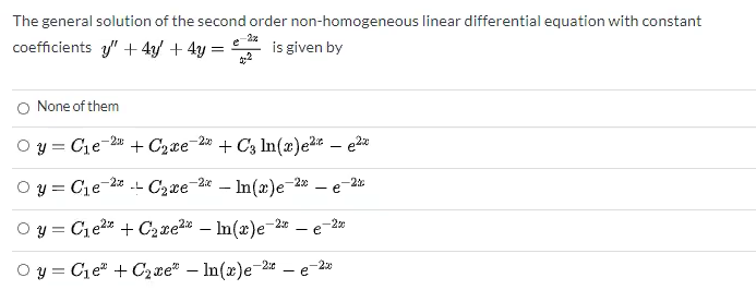 Solved The general solution of the second order | Chegg.com