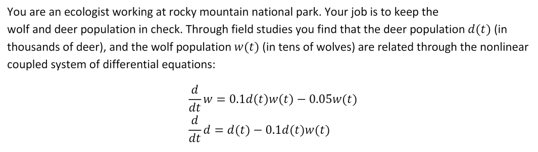 You are an ecologist working at rocky mountain | Chegg.com