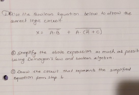 Solved to draw the house the Boolean Equation below correct | Chegg.com