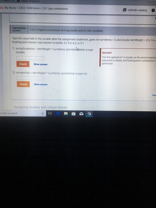 Solved KS My library> CSCE 1030 home > 28 Type conversions E | Chegg.com