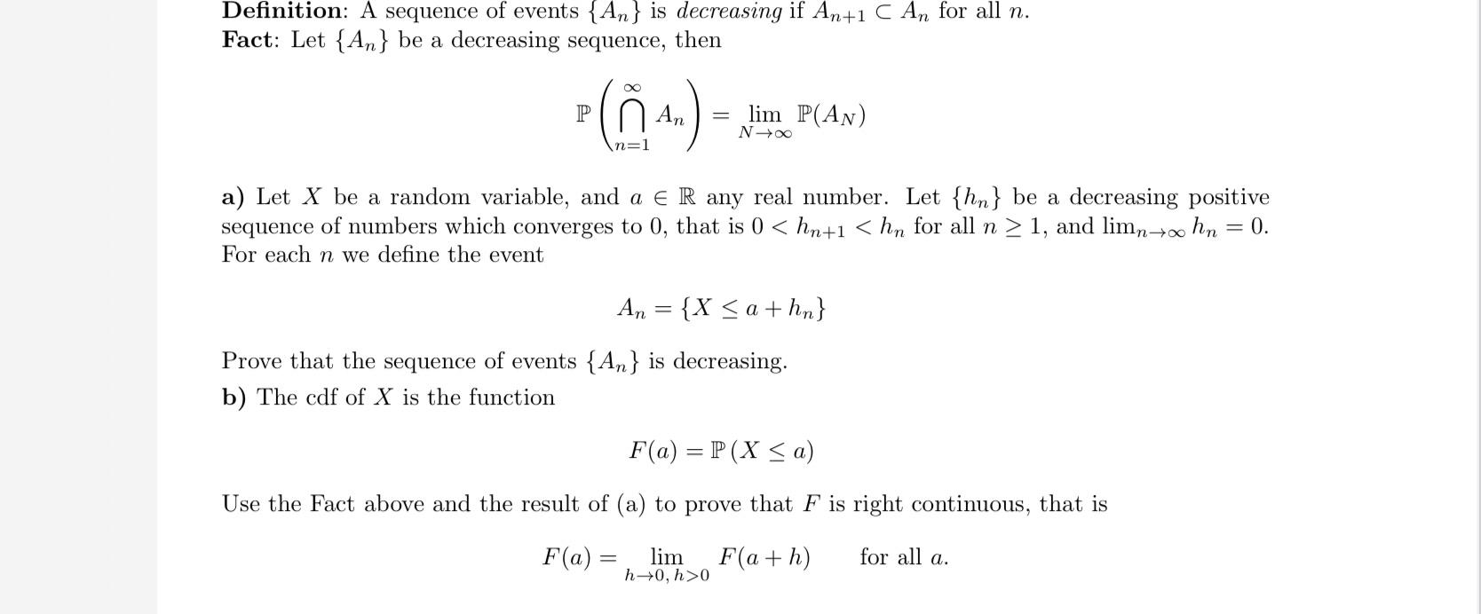 Solved Definition: A sequence of events {An} is decreasing | Chegg.com