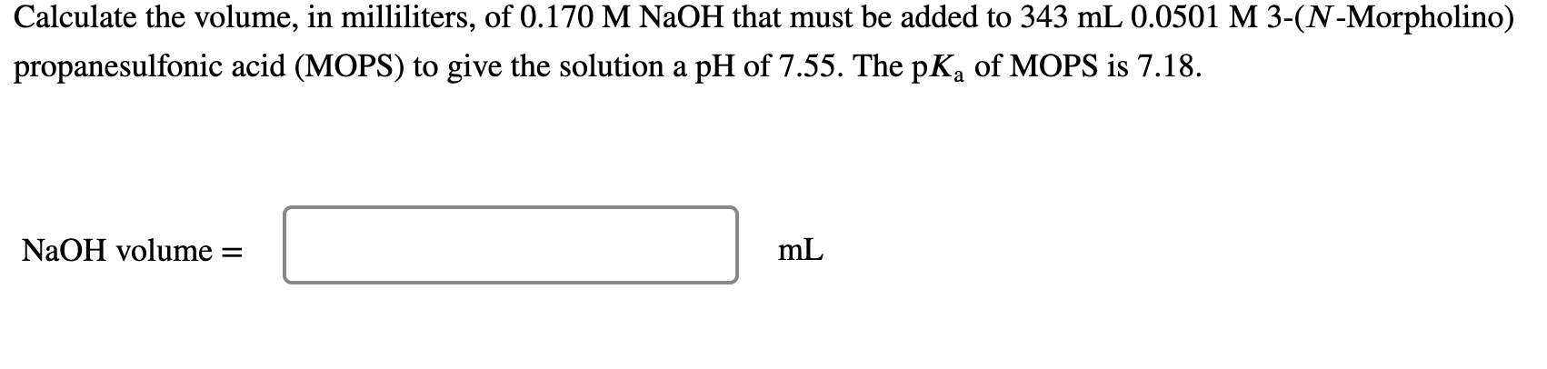 Solved Calculate the volume, in milliliters, of 0.170 M NaOH | Chegg.com