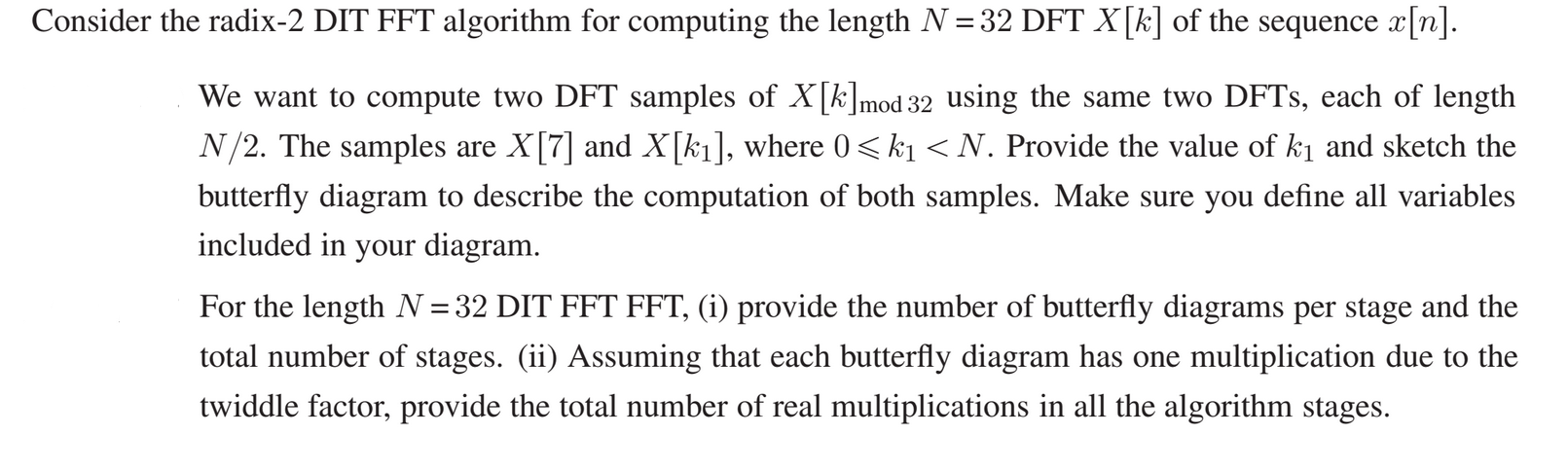 Solved Consider The Radix 2 Dit Fft Algorithm For Computing