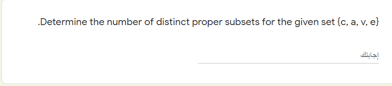 Solved .Determine the number of distinct proper subsets for | Chegg.com