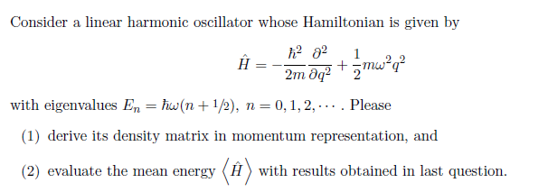 Solved Consider a linear harmonic oscillator whose | Chegg.com
