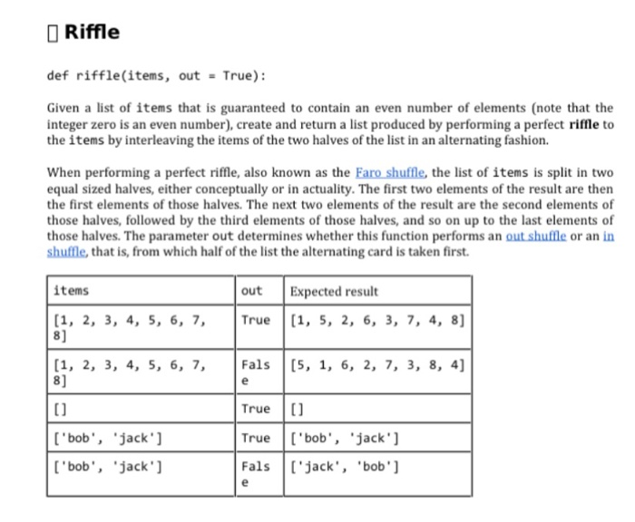 Solved Riffle def riffle(items, out True): Given a list of | Chegg.com
