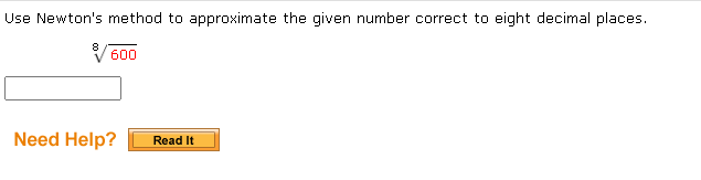 Solved Use Newton's method to approximate the given number | Chegg.com