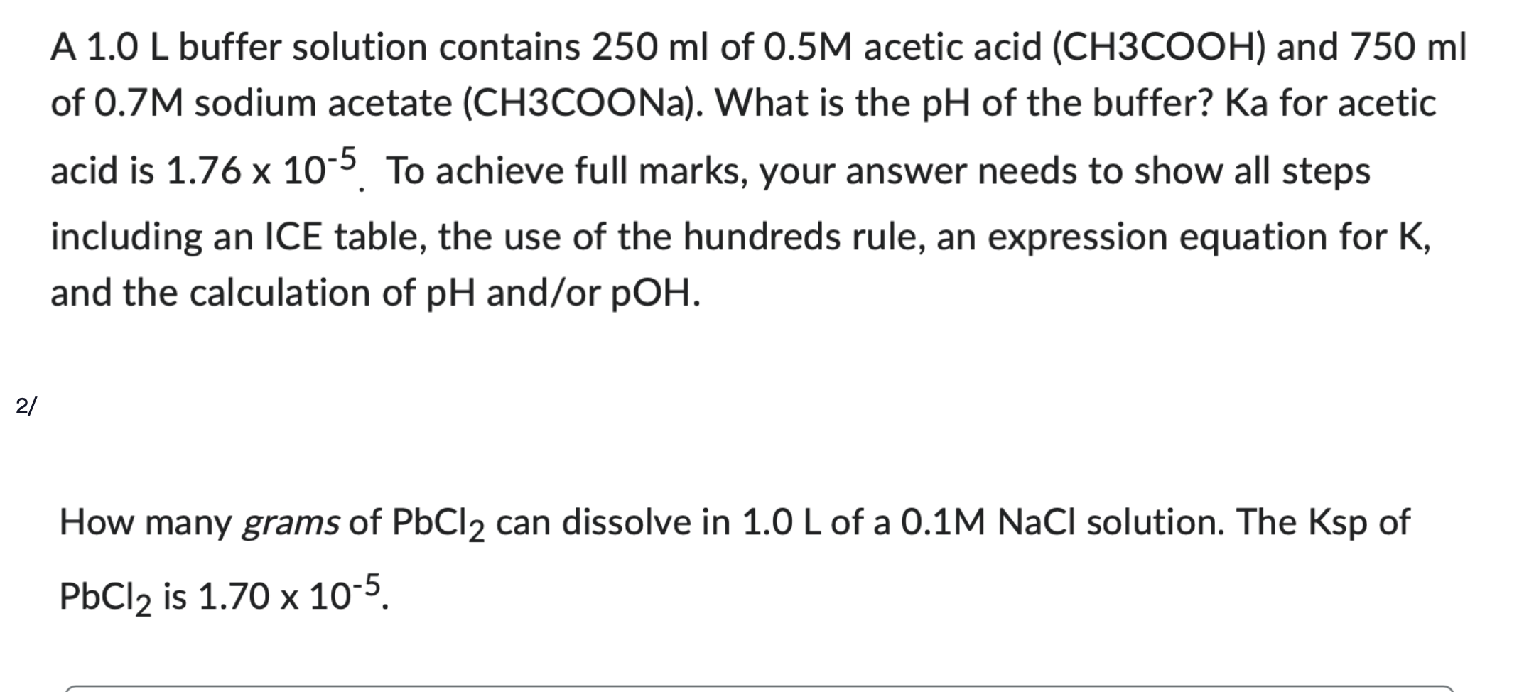 Solved A 1.0 L buffer solution contains 250 ml of 0.5M | Chegg.com