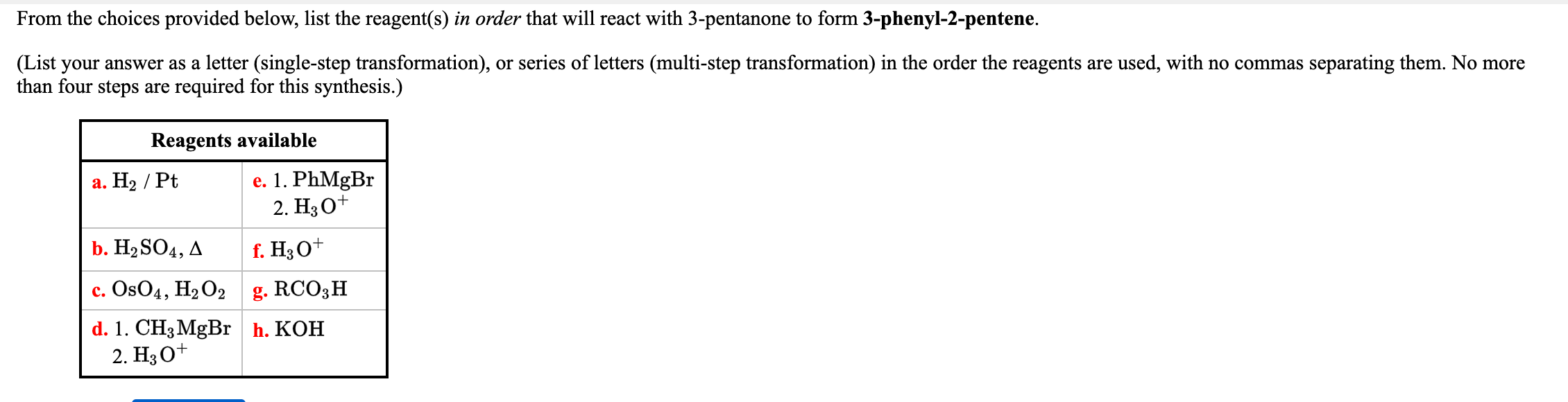 Solved From the choices provided below, list the reagent(s) | Chegg.com