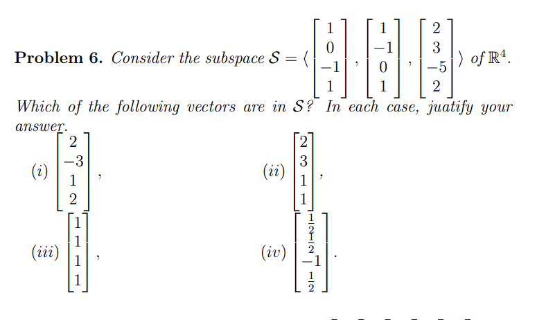 Solved Problem 6. Consider the subspace | Chegg.com