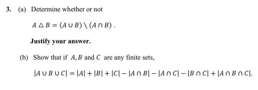Solved 3. (a) Determine whether or not A B=(A∪B)\(A∩B) | Chegg.com