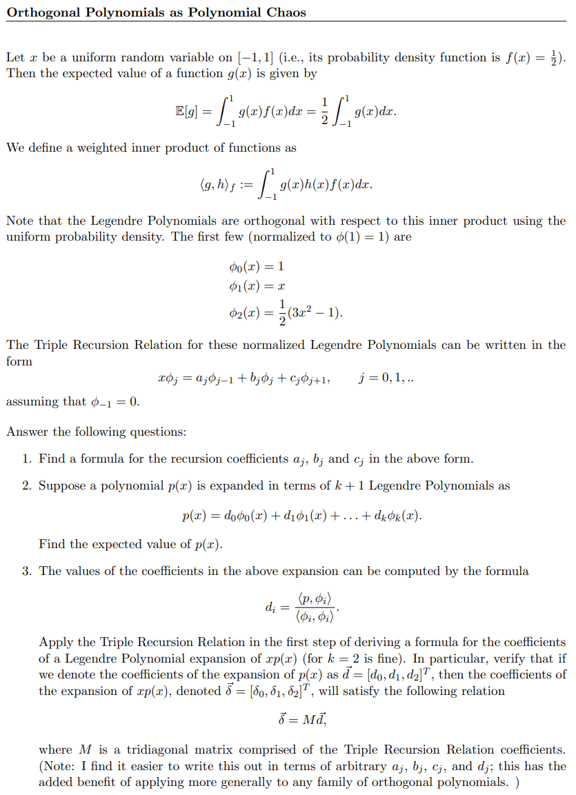 Solved Orthogonal Polynomials as Polynomial Chaos Let x be a | Chegg.com